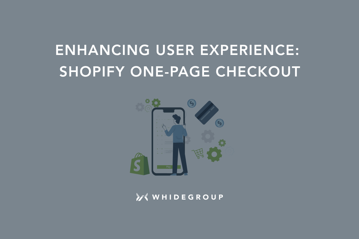 Shopify One-Page Checkout: An In-Depth Research on Improving User ...