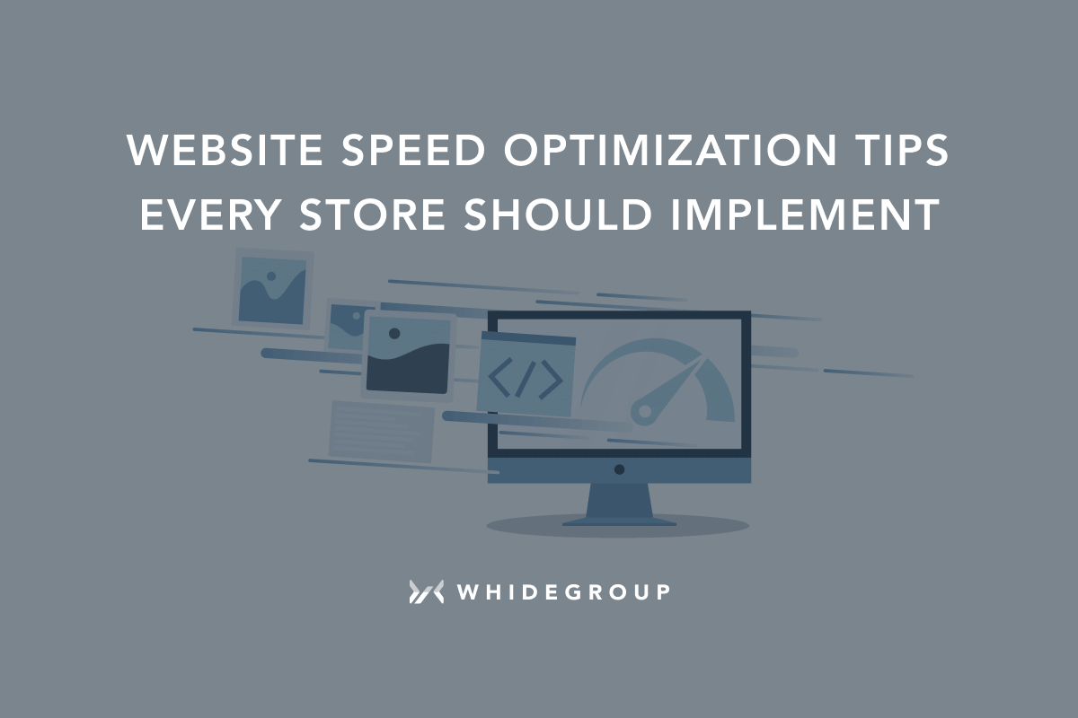 Website Speed Optimization Tips Every Store Should Implement